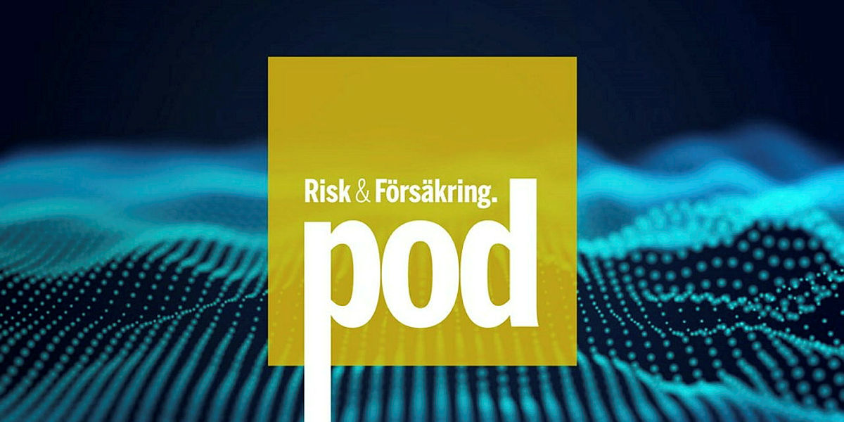Risk & Försäkringpodden maj med Ola Lowden, vd omocom - Risk & Försäkring